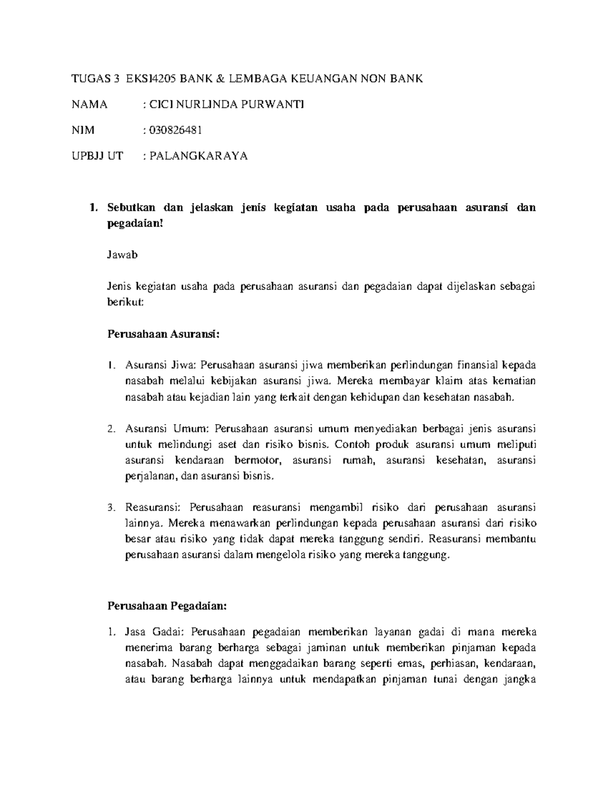 Tugas 3 EKSI4205 030826481 - TUGAS 3 EKSI4205 BANK & LEMBAGA KEUANGAN NON BANK NAMA : CICI - Studocu