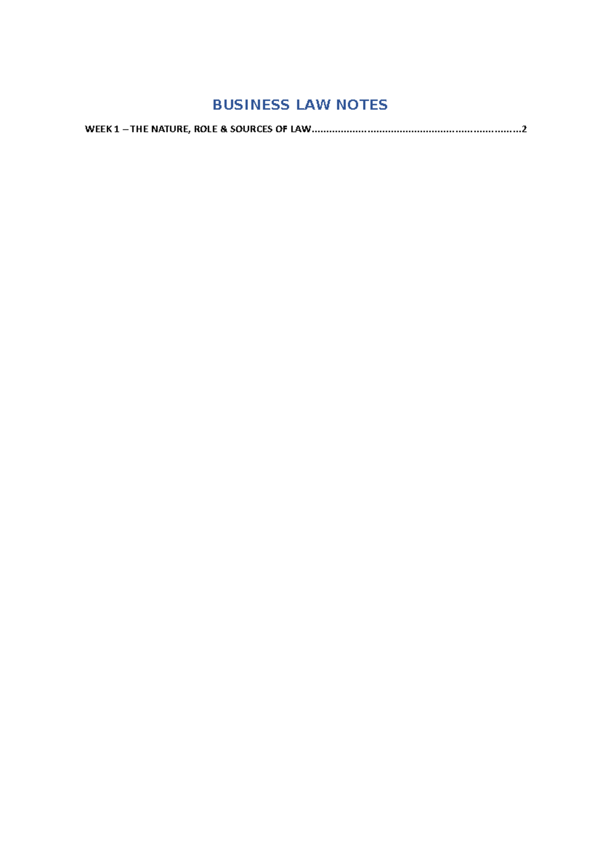 Business LAW Notes - BUSINESS LAW NOTES WEEK 1 – THE NATURE, ROLE ...