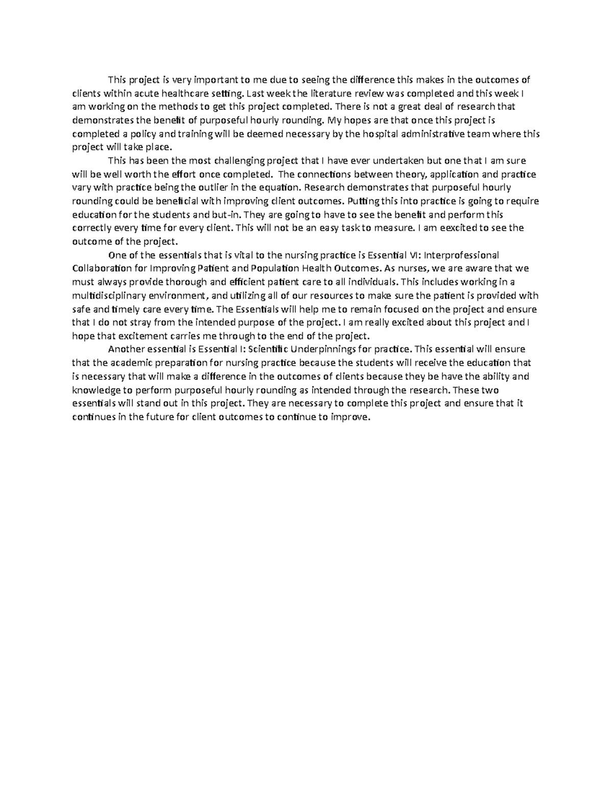 Quiz 3 - coursework - This project is very important to me due to ...