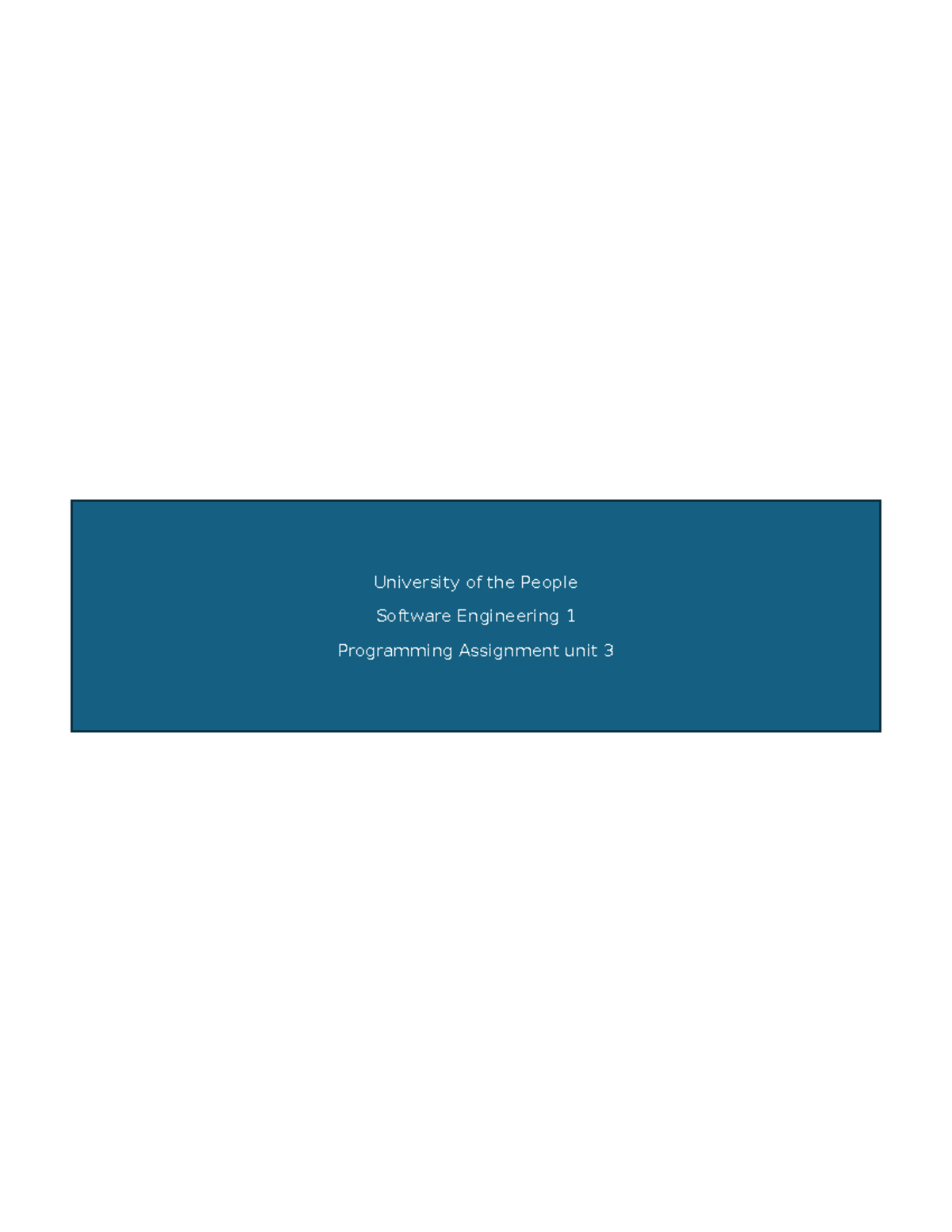 Software Engineering 3 University Of The People Software Engineering 1 Programming 