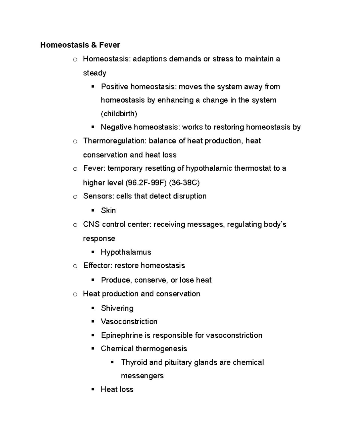 N392 Midterm Review - Homeostasis & Fever o Homeostasis: adaptions ...