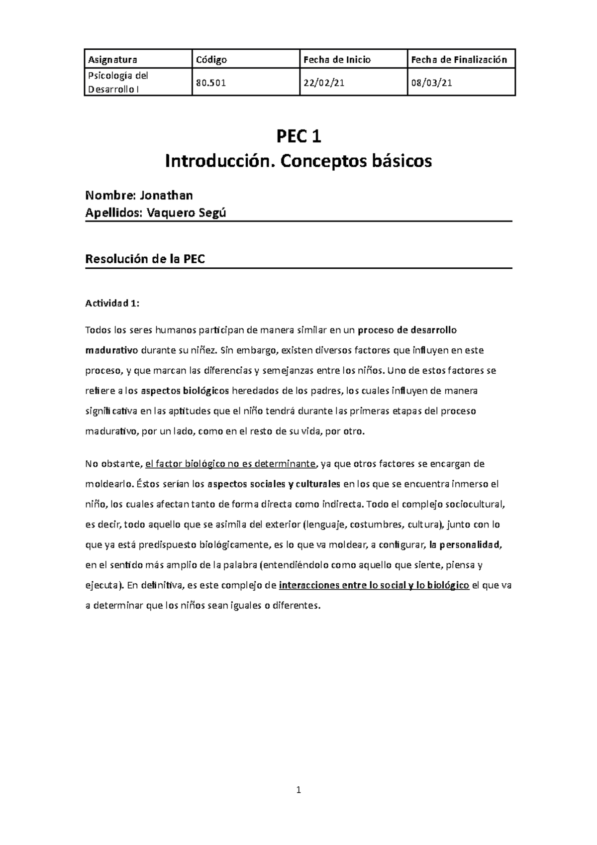 PEC1 Reflexión Grupal Definitivo - Psico DES 1 - Psicología del Desarrollo I 80 22/02/21 08/03 ...