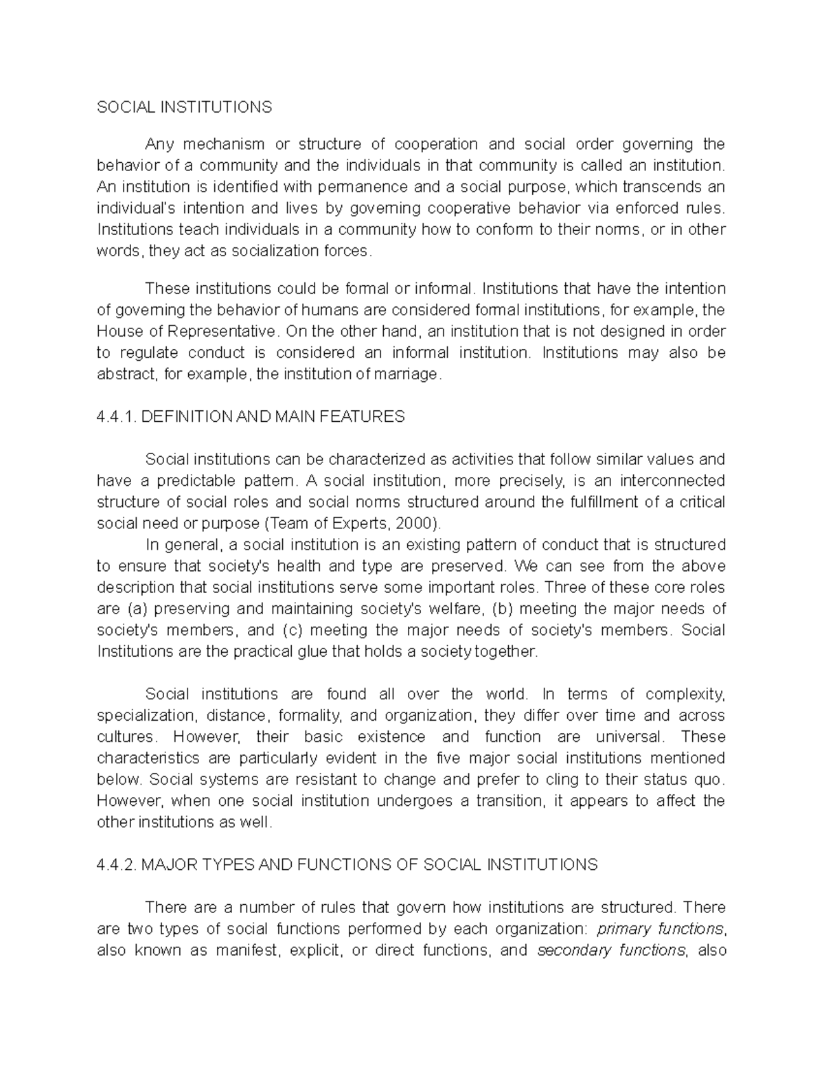 Social Institutions - SOCIAL INSTITUTIONS Any mechanism or structure of ...