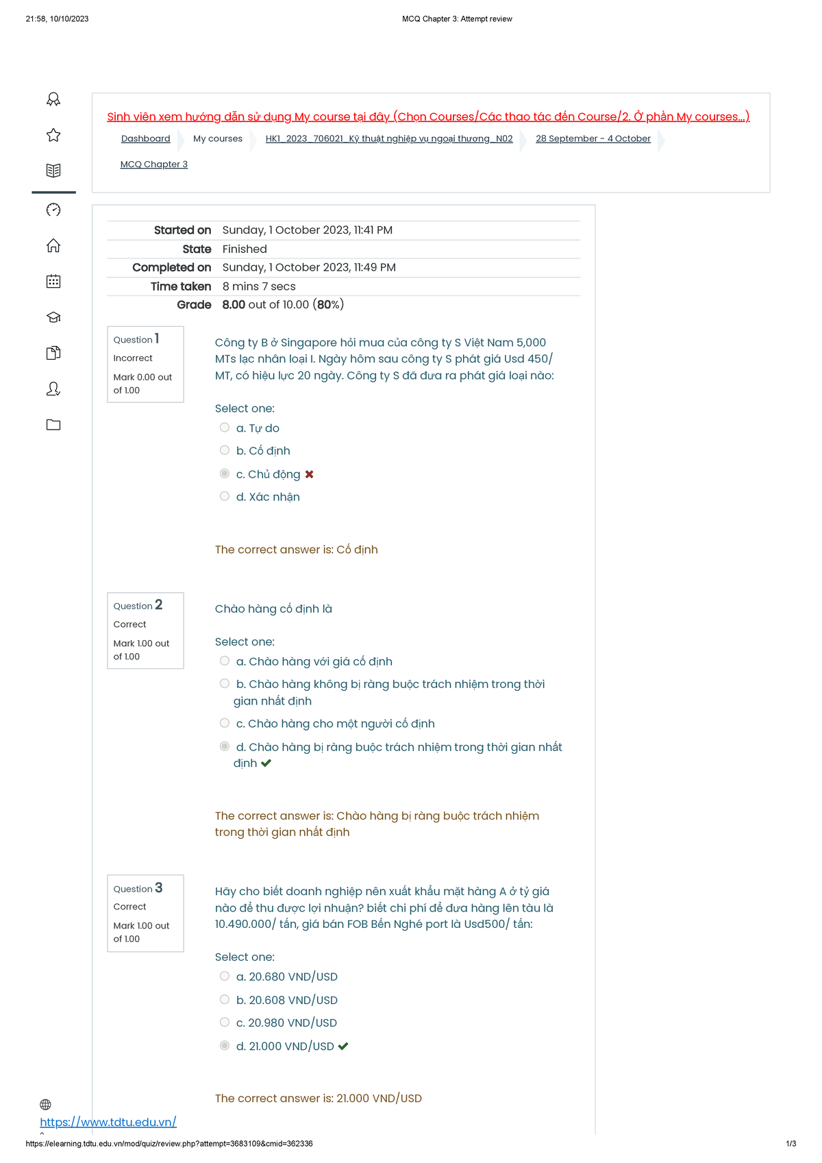 MCQ Chapter 3 quiz 2 lần 2 - 21:58, 10/10/2023 MCQ Chapter 3: Attempt review - Studocu