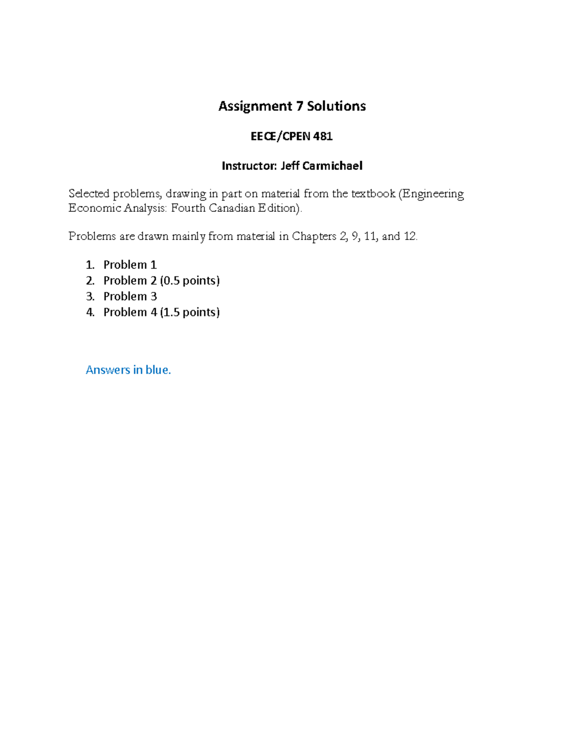 Assignment 7 Chs 2 9 11 12 - solutions - Assignment 7 Solutions EECE ...