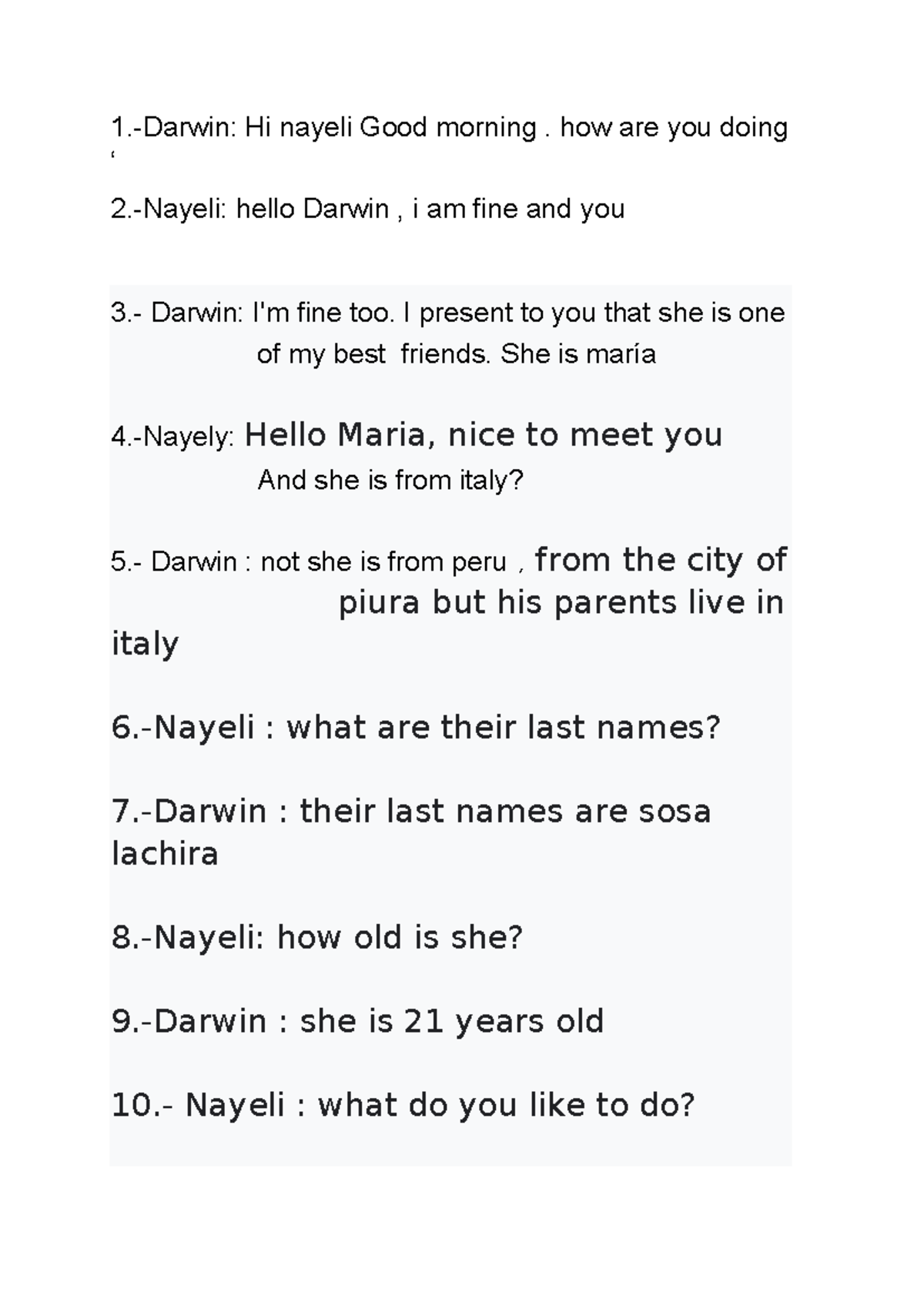 369 - ingles - 1.-Darwin: Hi nayeli Good morning. how are you doing ‘ 2.-Nayeli: hello Darwin ...