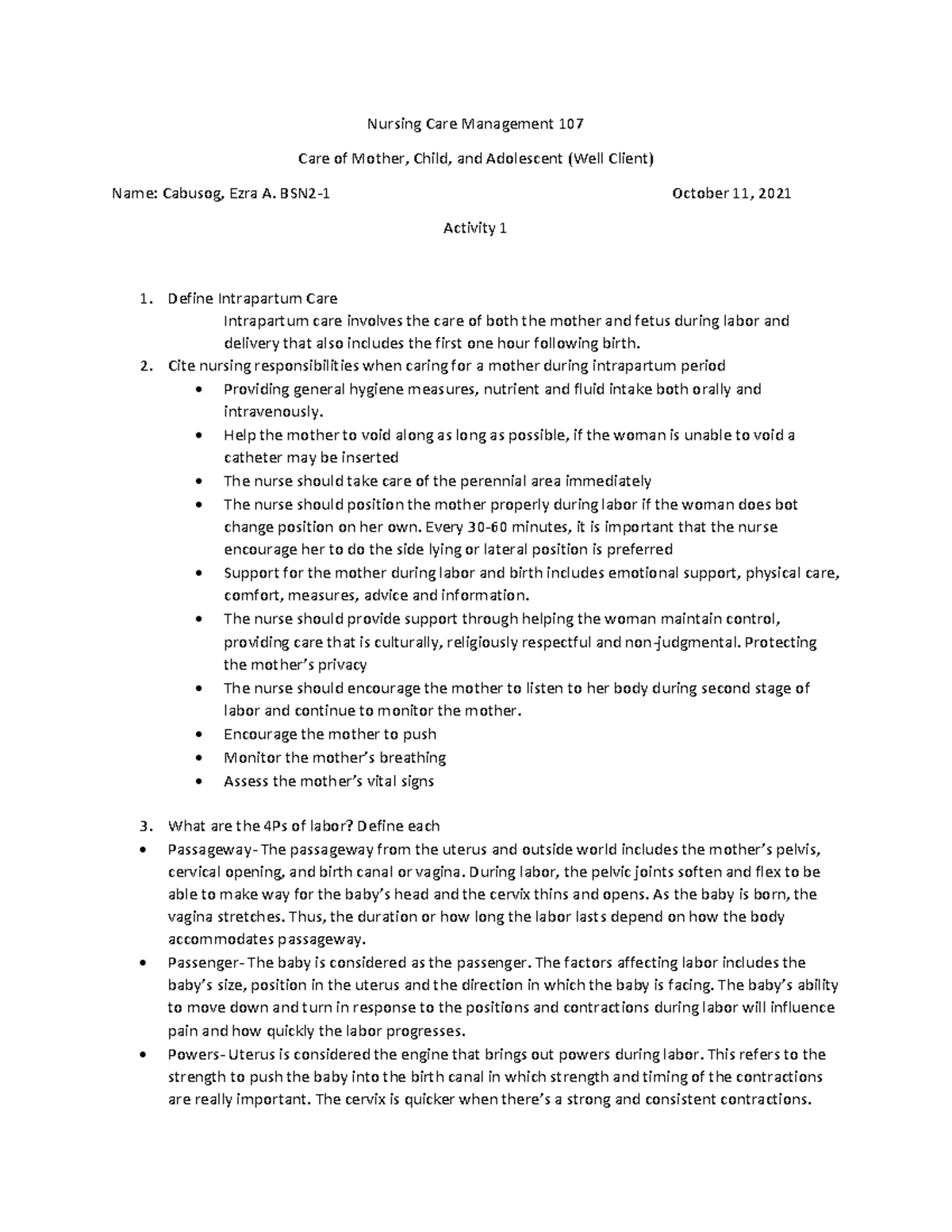Nursing Care Management 107 - BSN2-1 October 11, 2021 Activity 1 Define ...