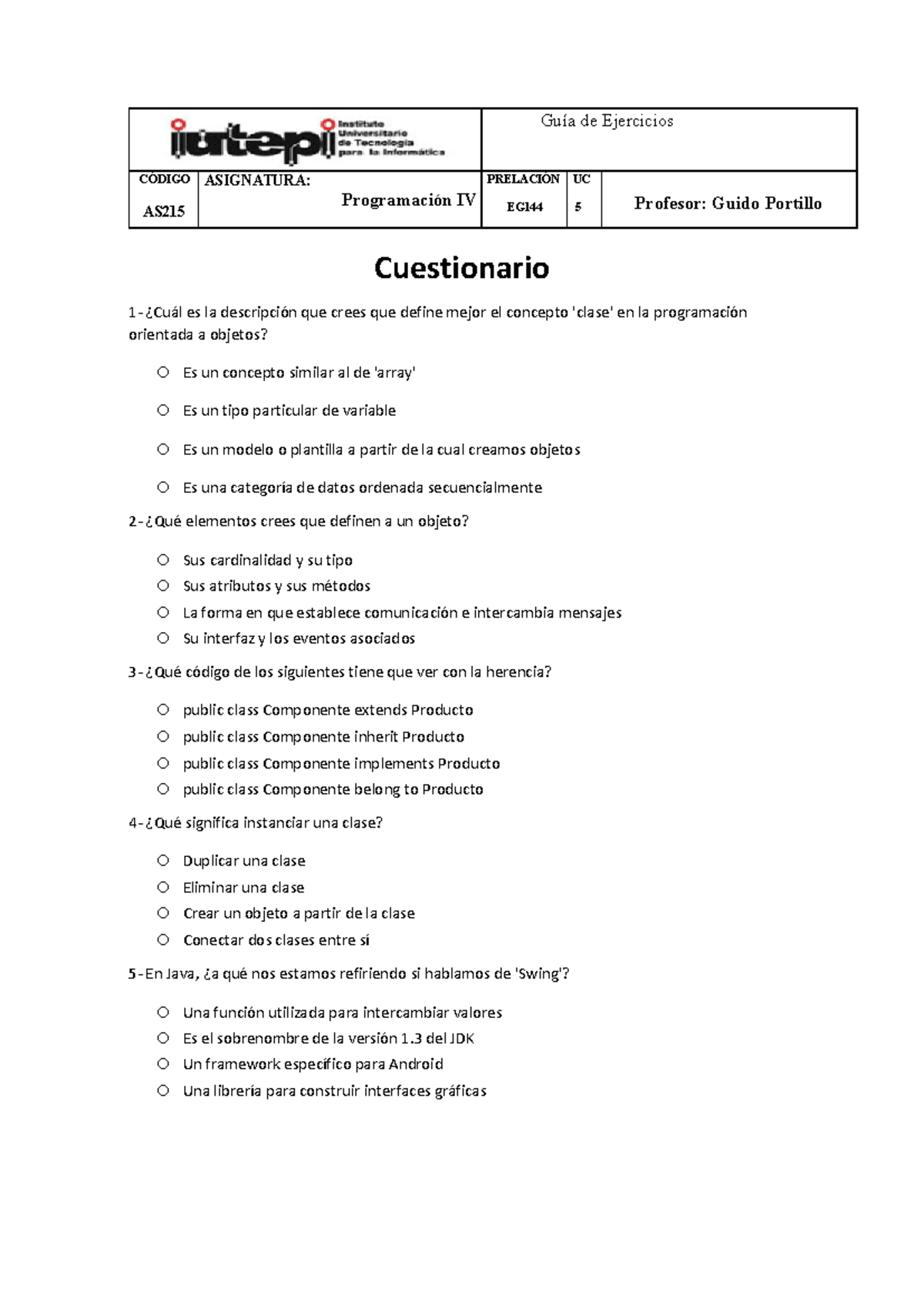 Cuestionario Java - Resumen La Educación Aulas Multimodales - Guía de Ejercicios CÓDIGO AS - Studocu