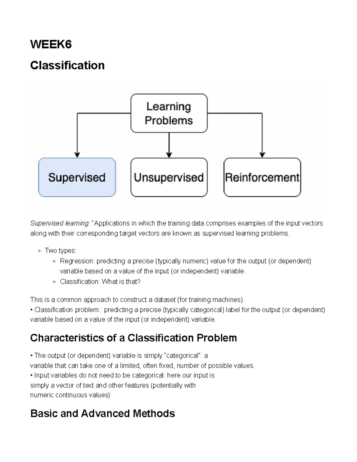 WEEK6 - WEEK Classification Supervised learning: “Applications in which ...