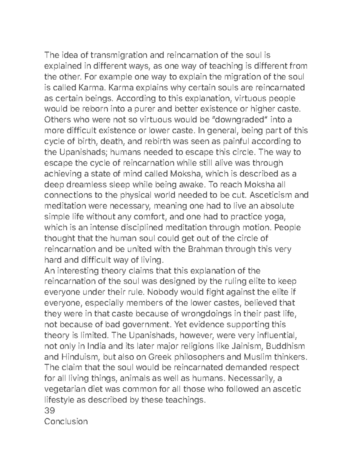 The idea of transmigration and reincarnation of the soul is explained ...