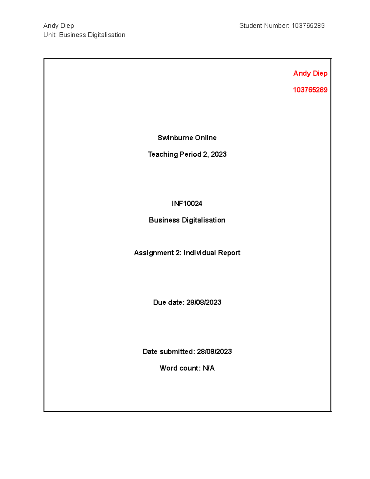 Assignment 2 - Individual Report - Unit: Business Digitalisation Andy ...
