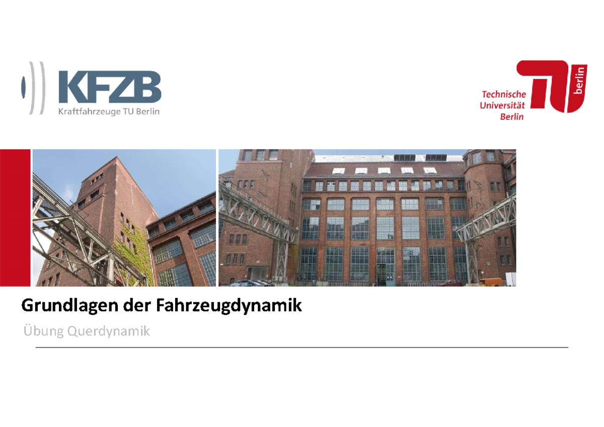 Querdynamik - sommersemester 22 - Übung Querdynamik Grundlagen der ...