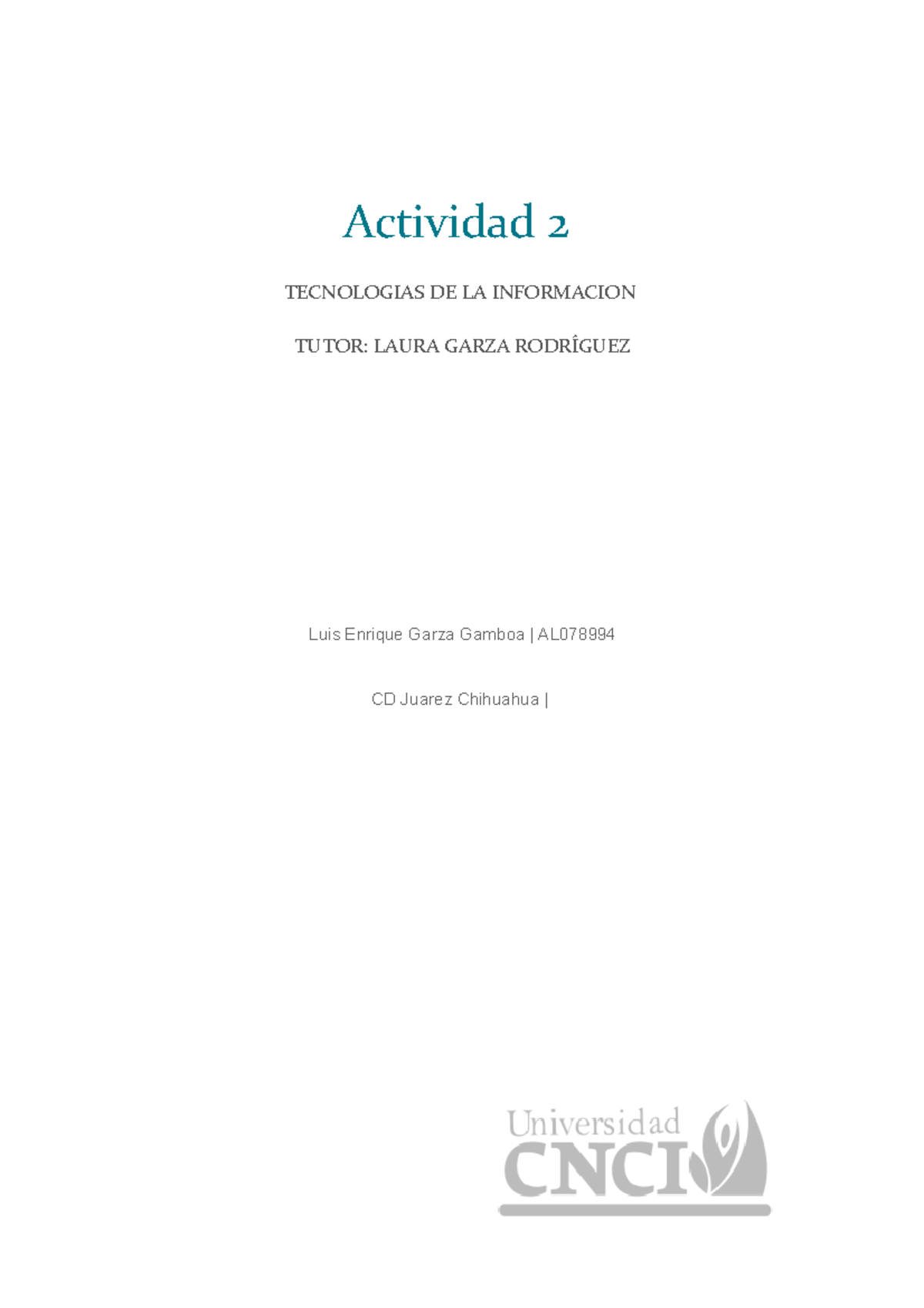 Actividad 2 tecnologias de la informacion - Actividad 2 TECNOLOGIAS DE ...