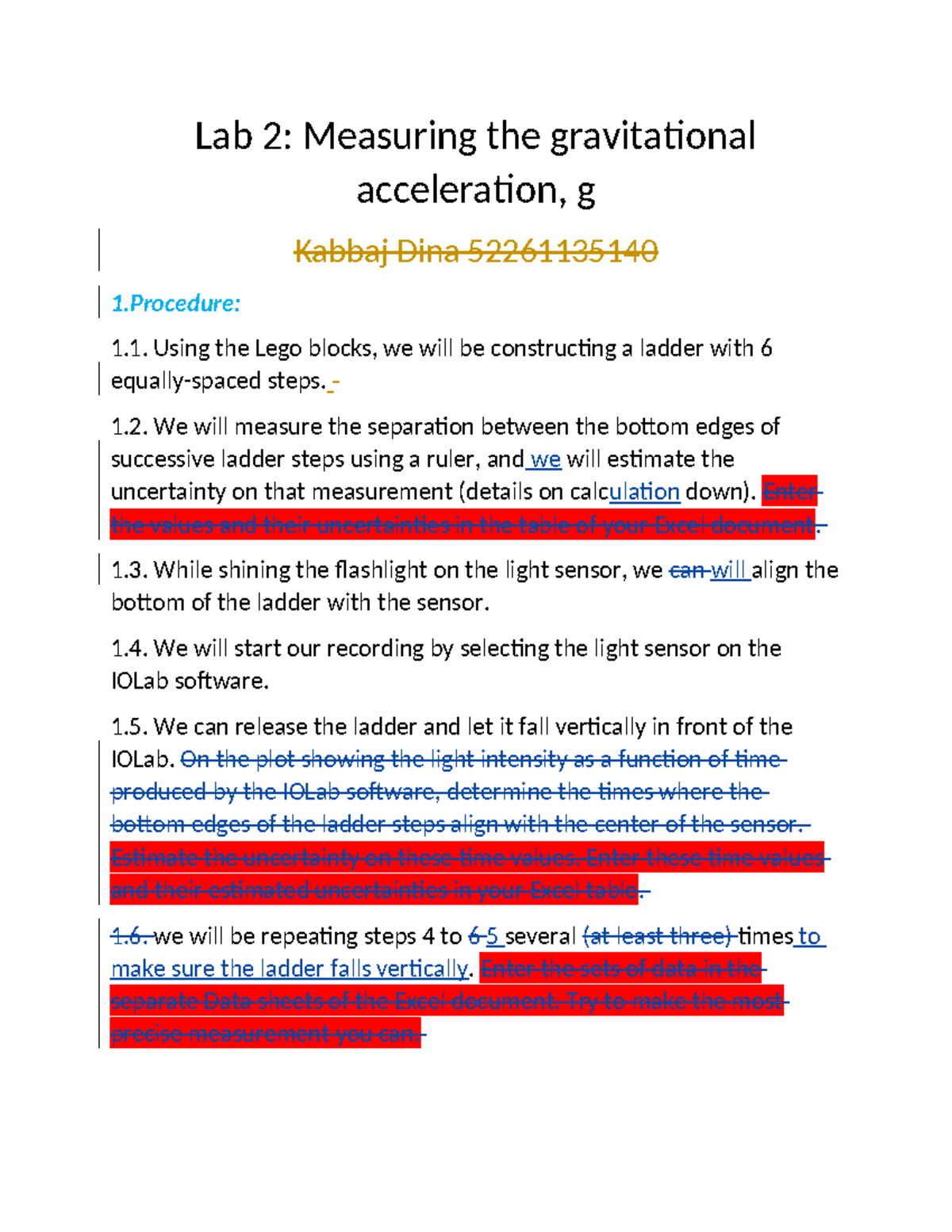 Lab 2 - Lab 2: Measuring the gravitational acceleration, g - Lab 2: Measuring the gravitational ...