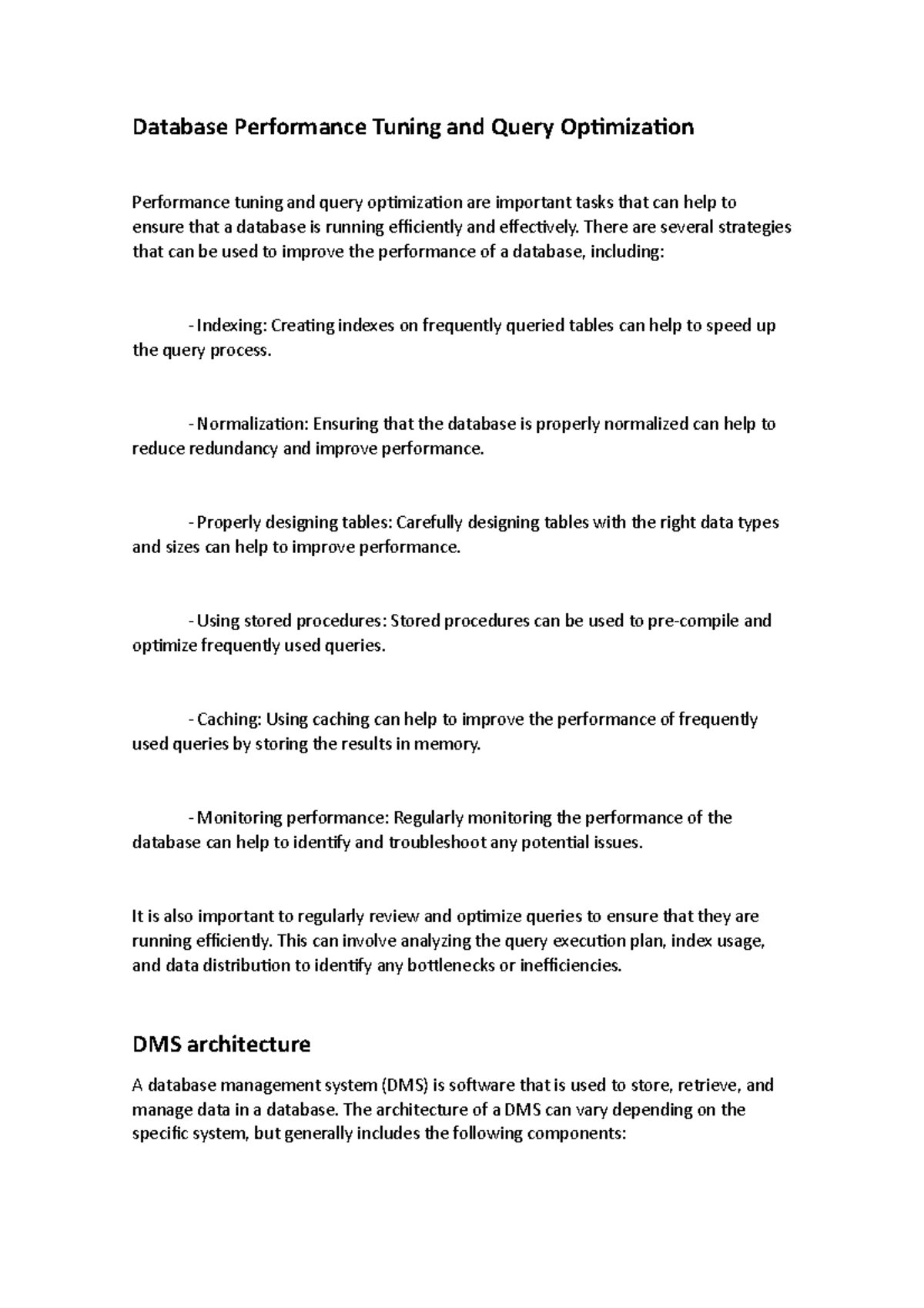 Database Performance Tuning - There are several strategies that can be used to improve the - Studocu