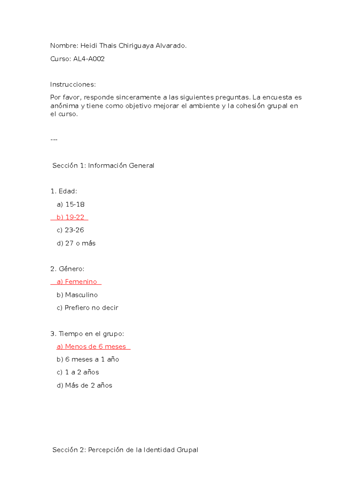Encuesta. Identidad personal y grupal 1 - Nombre: Heidi Thais ...