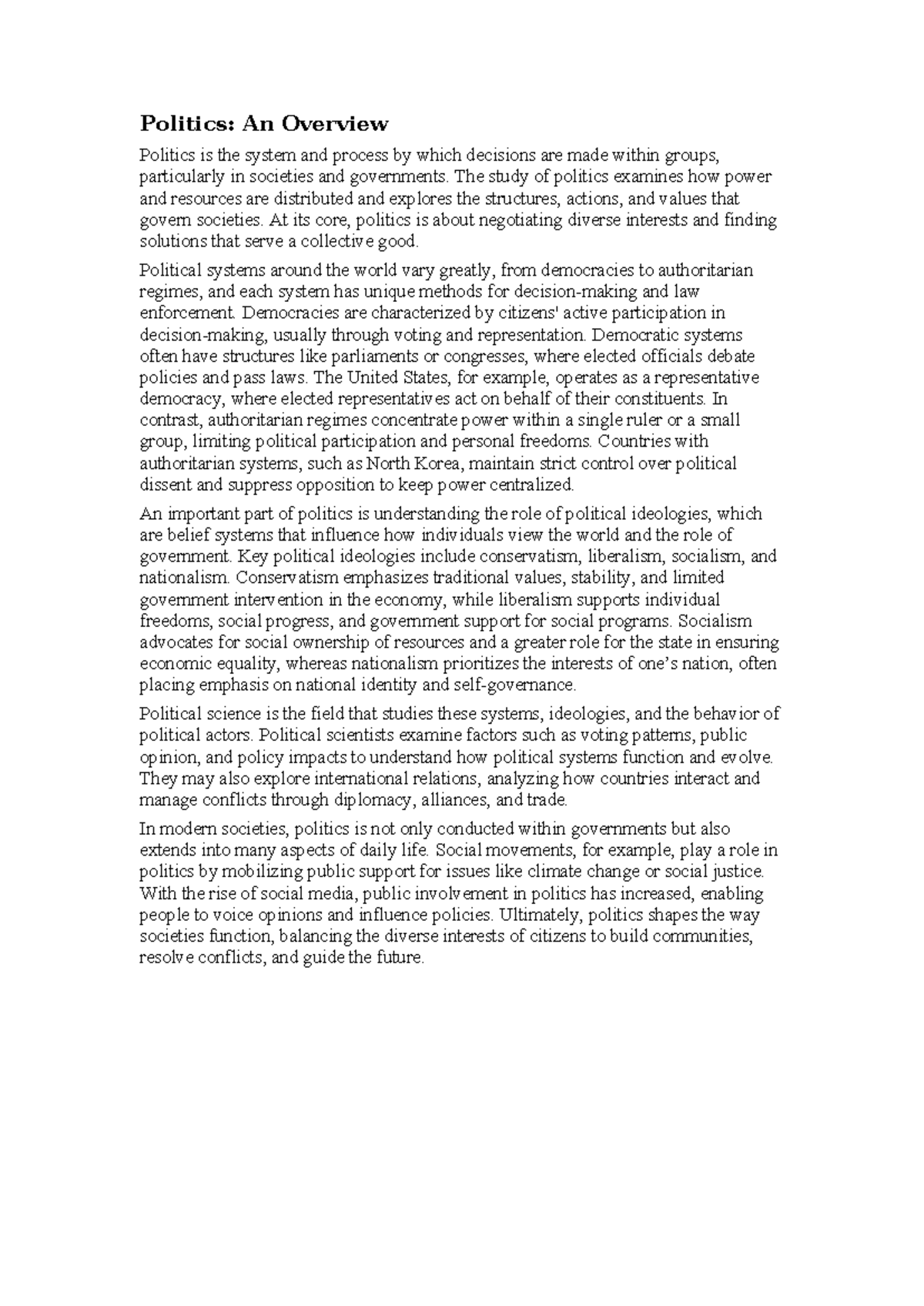 Politics An Overview - Politics: An Overview Politics is the system and ...