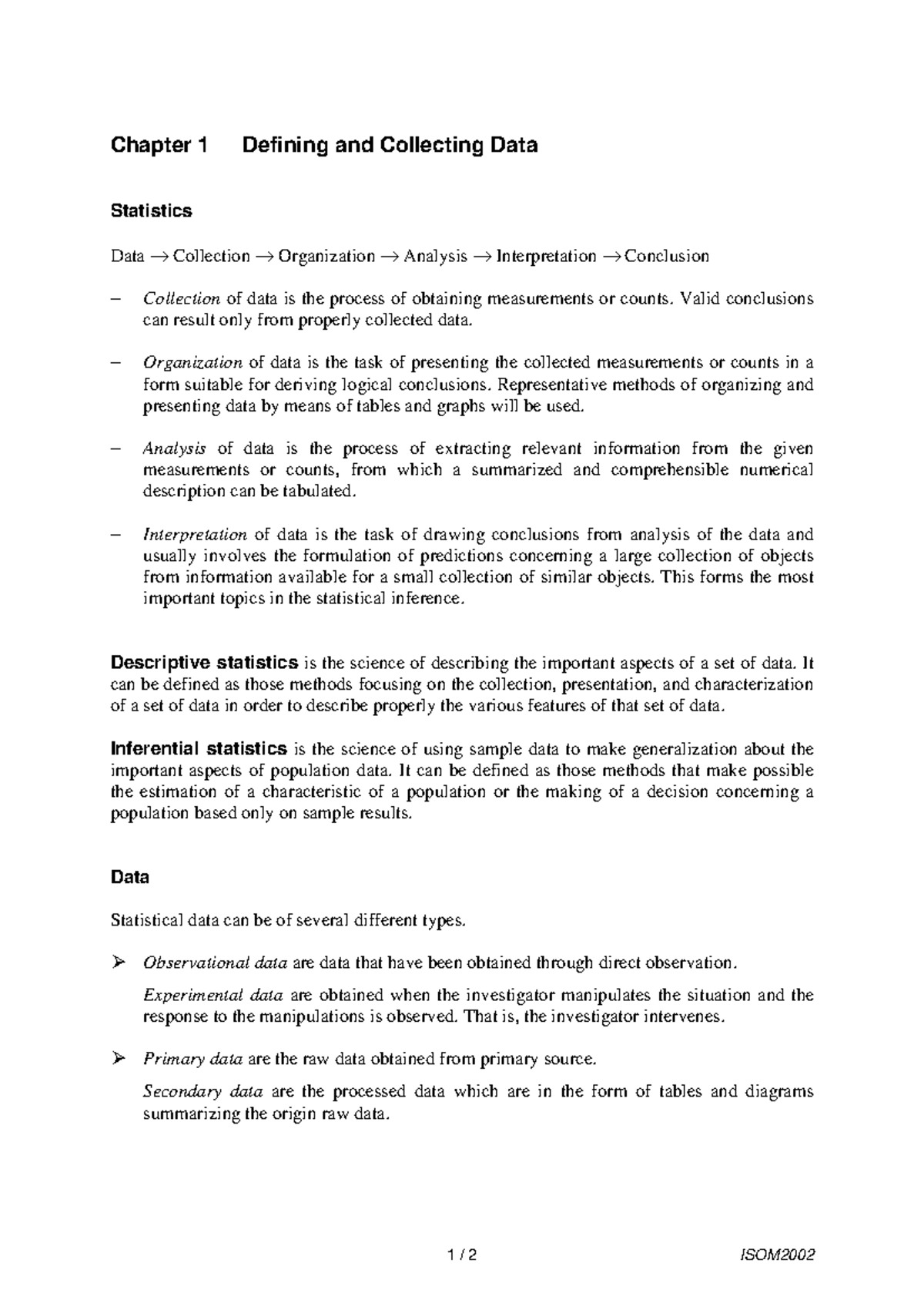 Classnote 1 Summary - 1 / 2 ISOM Chapter 1 Defining and Collecting Data Statistics Data ...