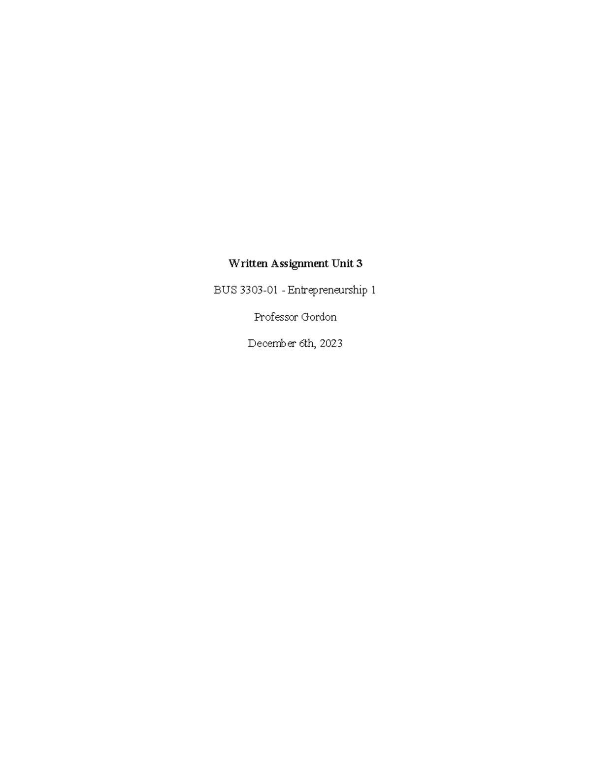 Written Assignment Unit 3 - BUS 3303-01 - According to Mindtools (n ...