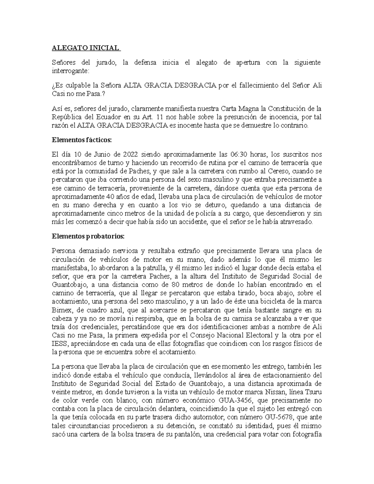 Alegato Inicial - DEBER - ALEGATO INICIAL Señores del jurado, la ...
