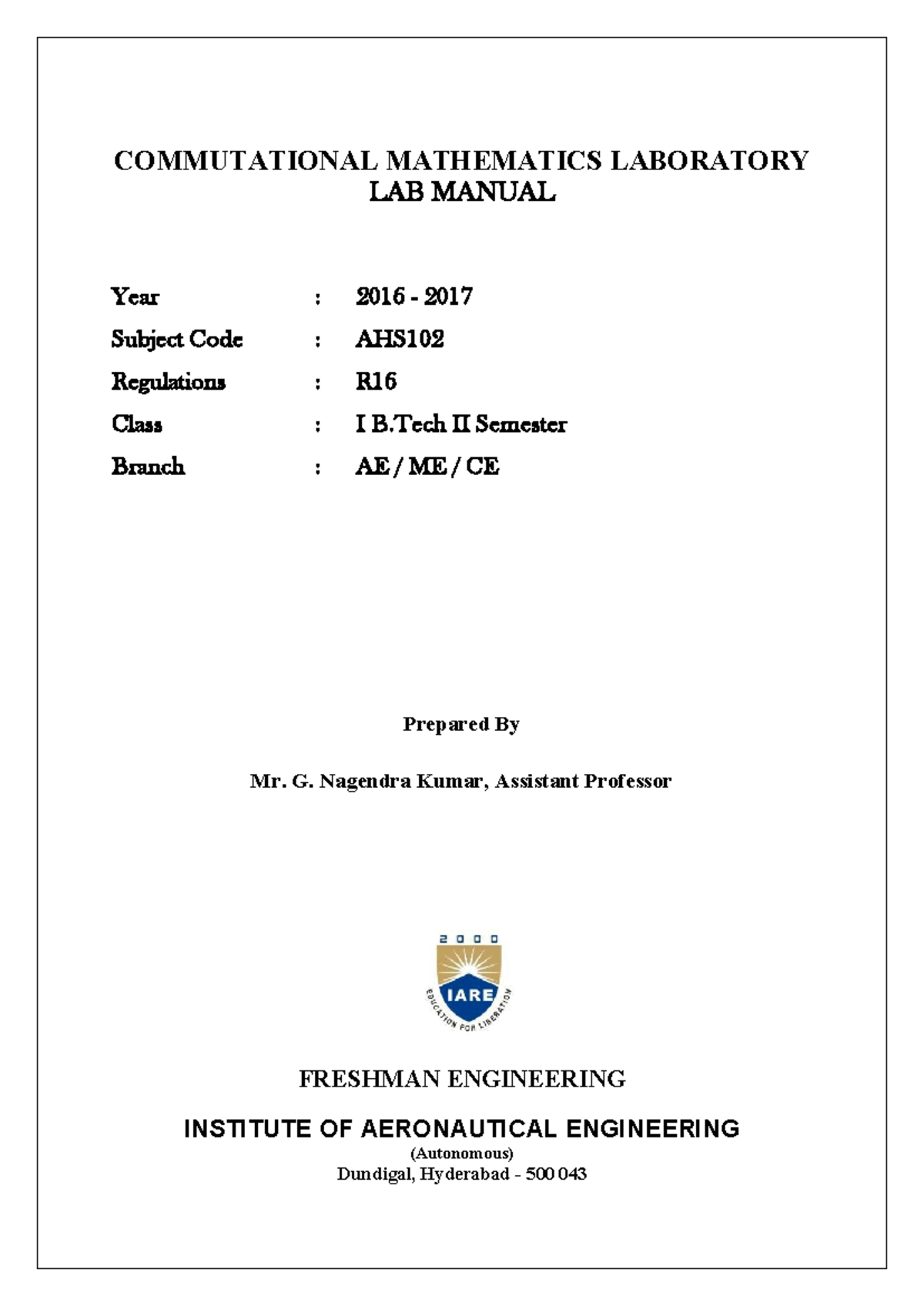 MATLab Manual - COMMUTATIONAL MATHEMATICS LABORATORY LAB MANUAL Year : 2016 - 2017 Subject Code ...
