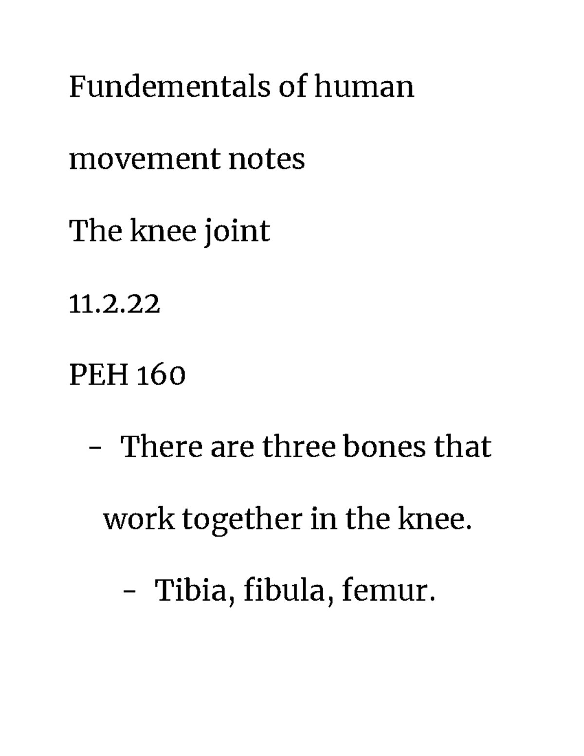 The patella ( knee) - notes - Fundementals of human movement notes The ...
