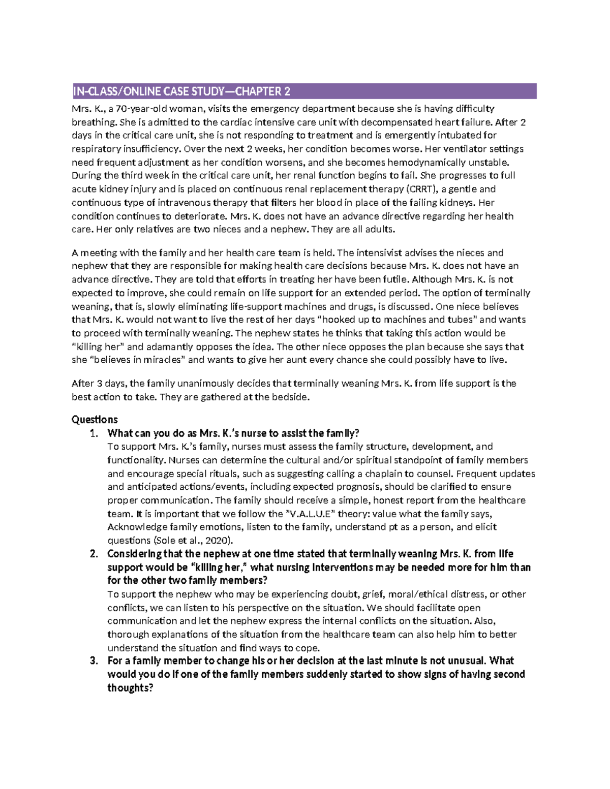 CC - Case Study - 1 - IN-CLASS/ONLINE CASE STUDY—CHAPTER 2 Mrs. K., a 70-year-old woman, visits ...