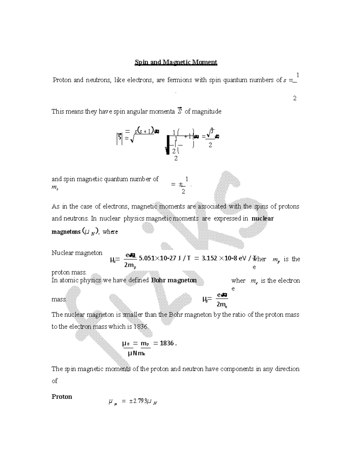 Physics Spin and Magnetic Moment - S μ N e 2m 5 10 27 J / T 3 10 8 eV ...