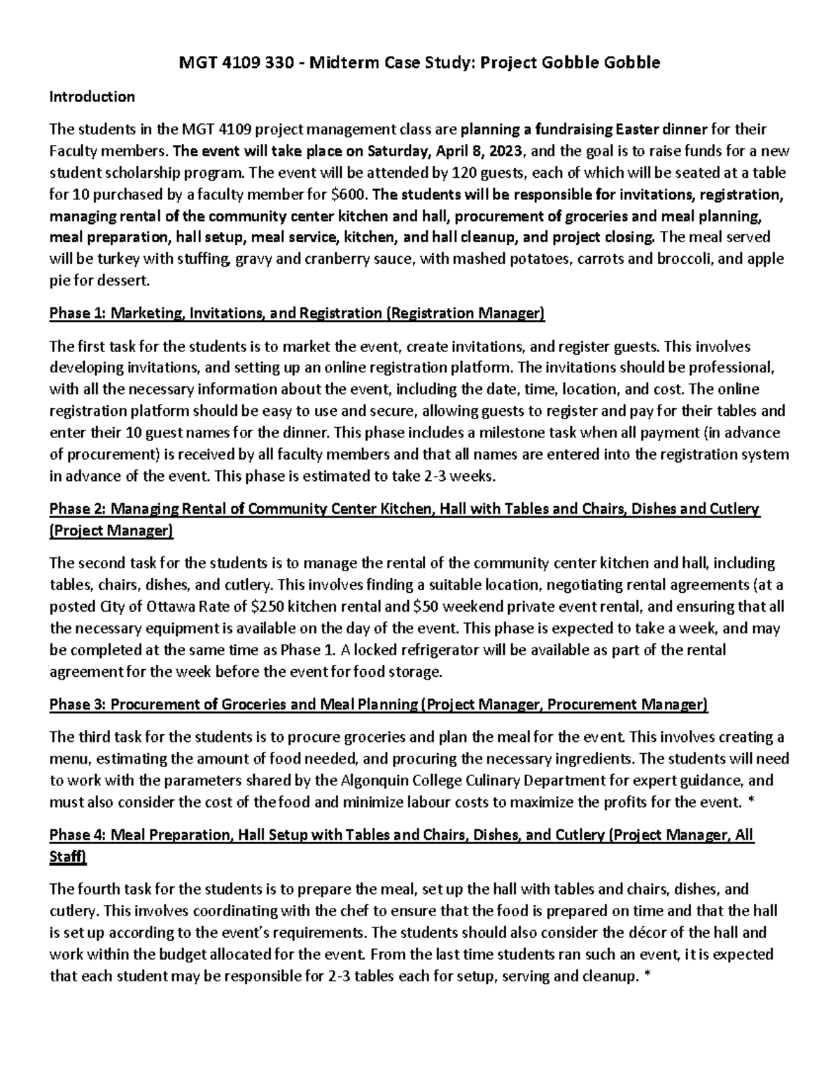 W23 MGT 4109 Midterm Case Study 330 - MGT 4109 330 - Midterm Case Study: Project Gobble Gobble ...