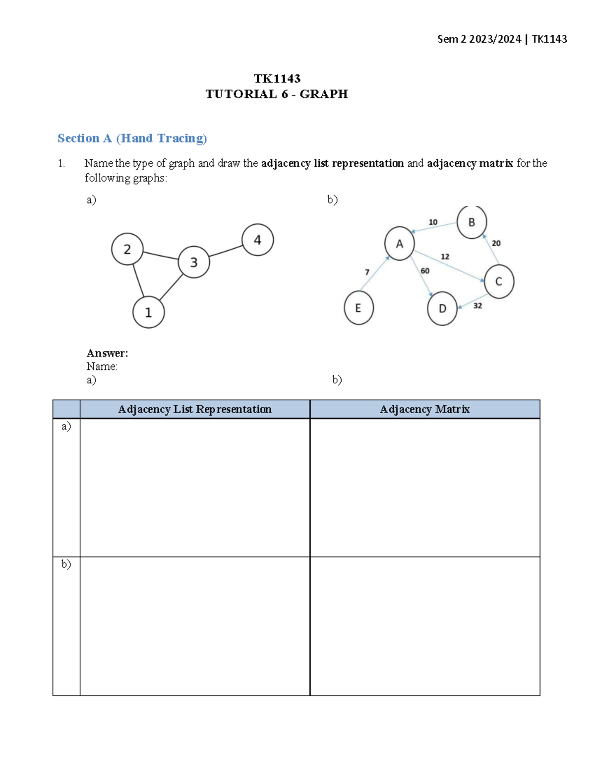 2024 Tutorial 6 (Graph) - [Student] - TK TUTORIAL 6 - GRAPH Section A ...