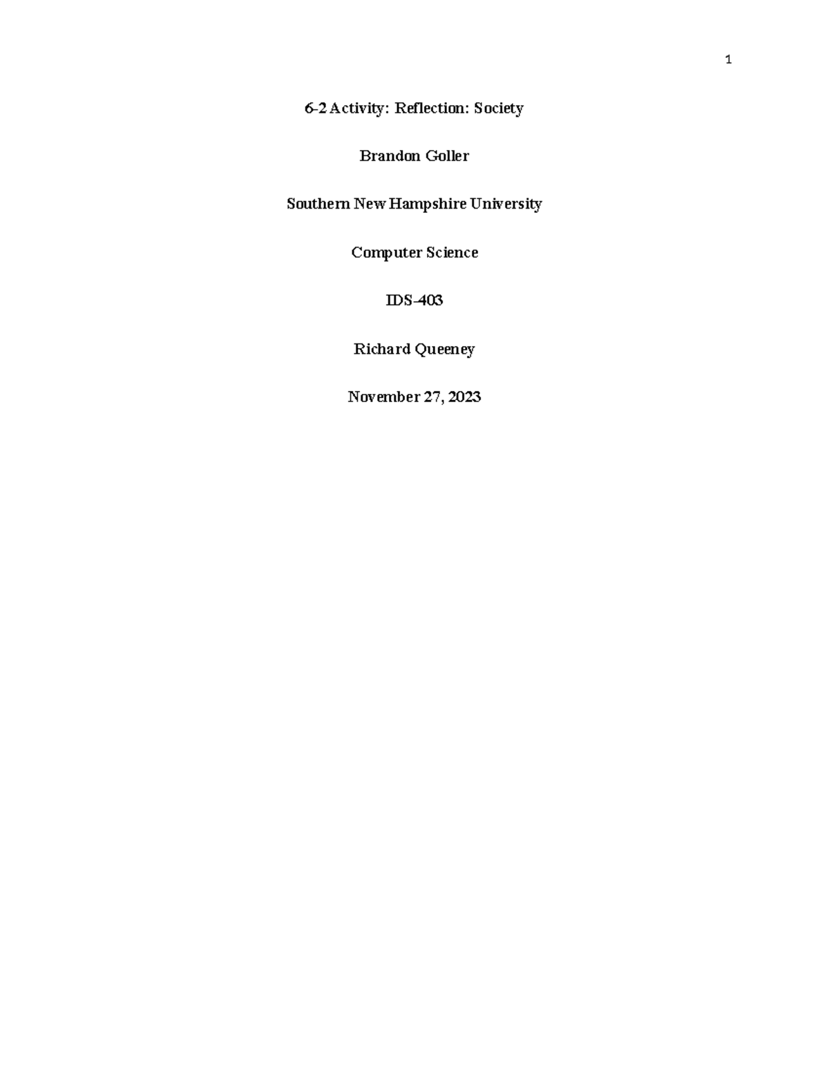 6-2Activity(BG) - Module 6 Activity - 6-2 Activity: Reflection: Society ...