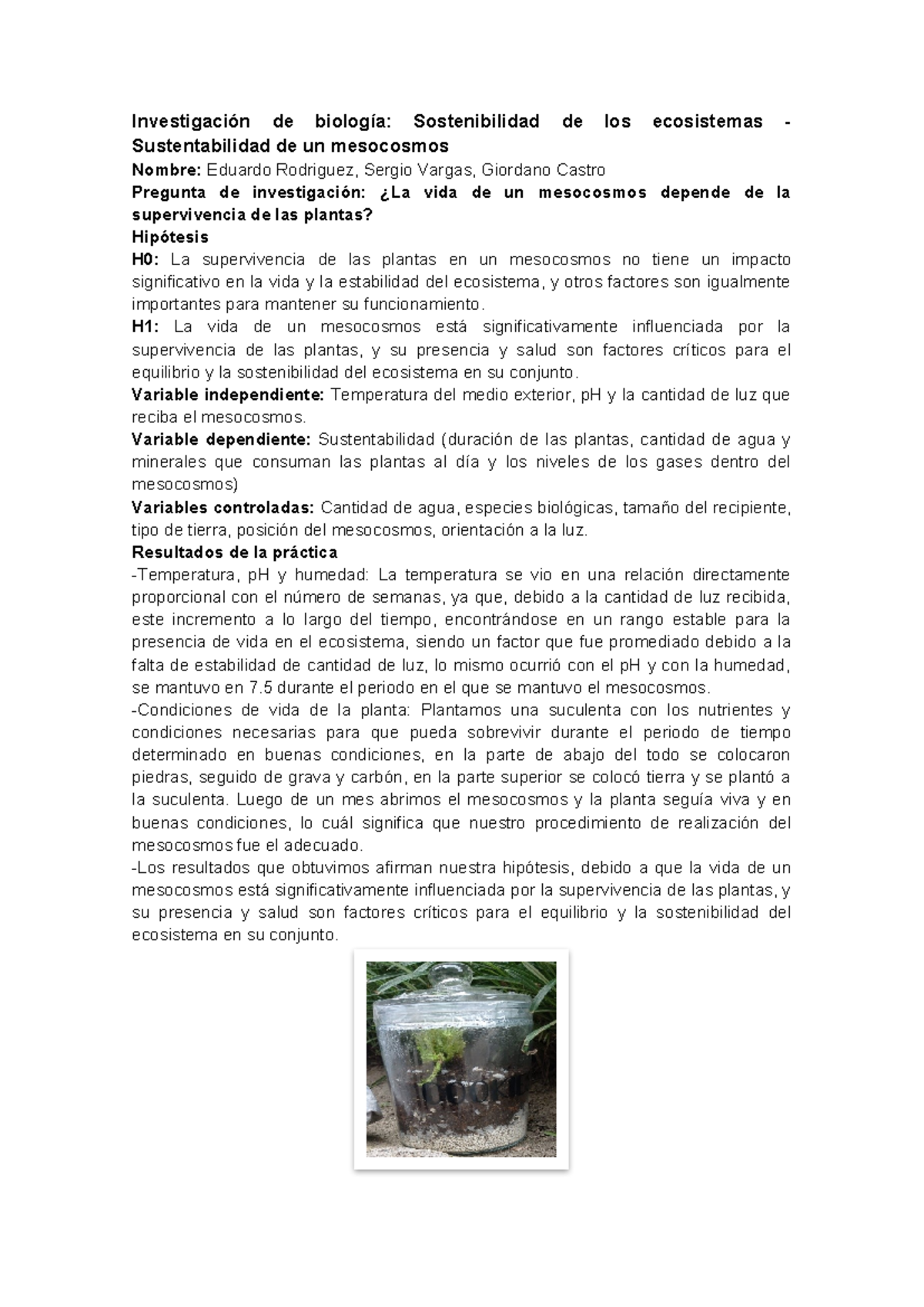 Biologia Mesocosmos RICO - Investigación de biología: Sostenibilidad de ...