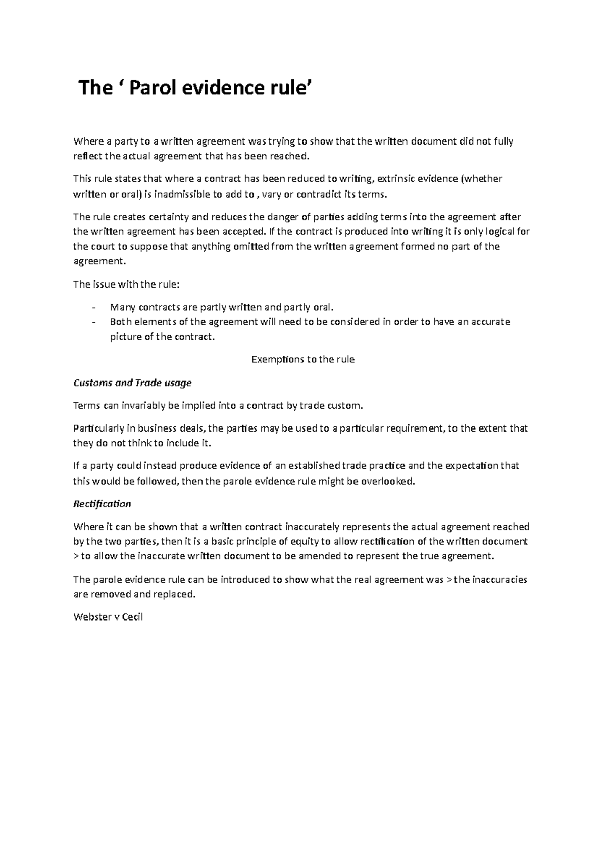 Contract - Parole evidence rule - The ‘ Parol evidence rule’ Where a ...