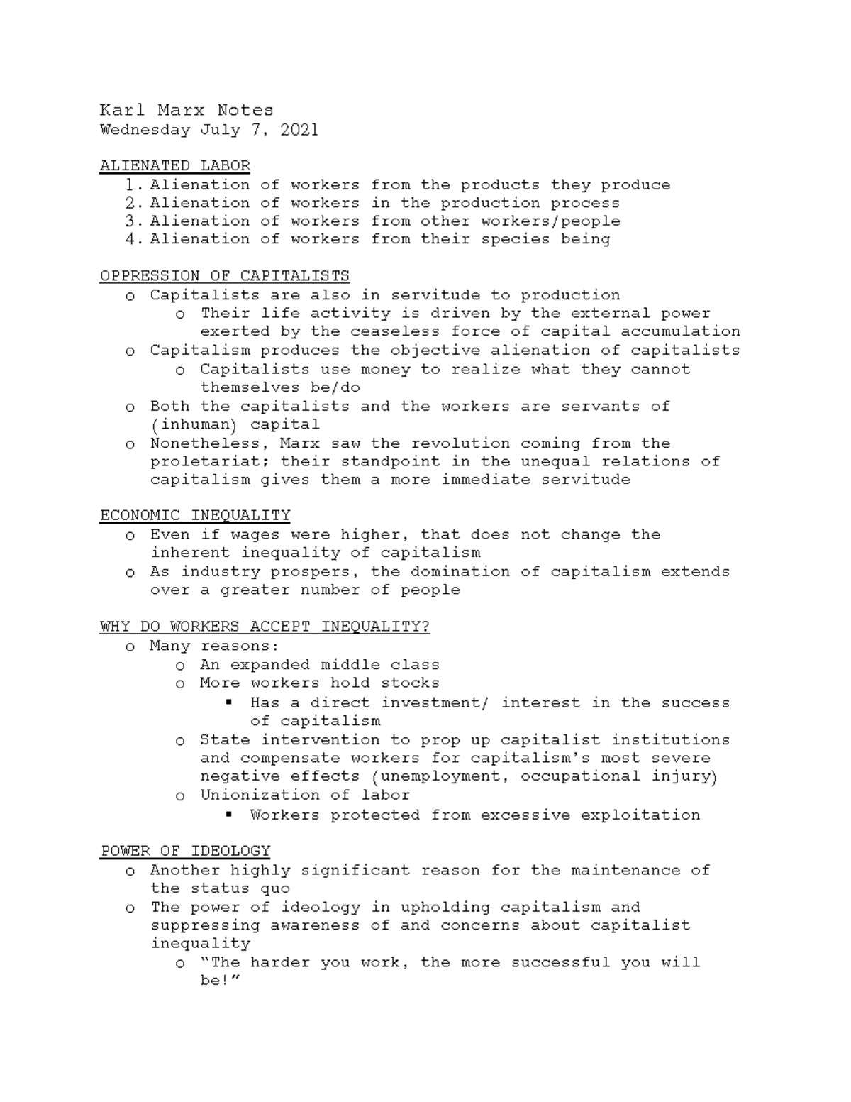 Karl Marx Notes - Karl Marx Notes Wednesday July 7, 2021 ALIENATED ...