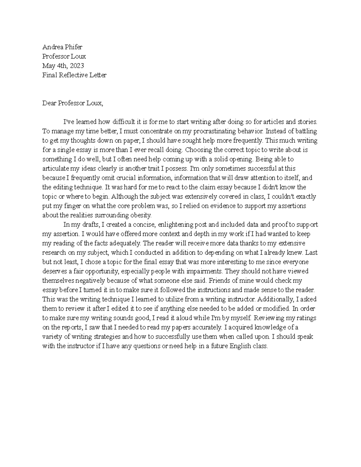Final Reflective Letter - Andrea Phifer Professor Loux May 4th, 2023 ...
