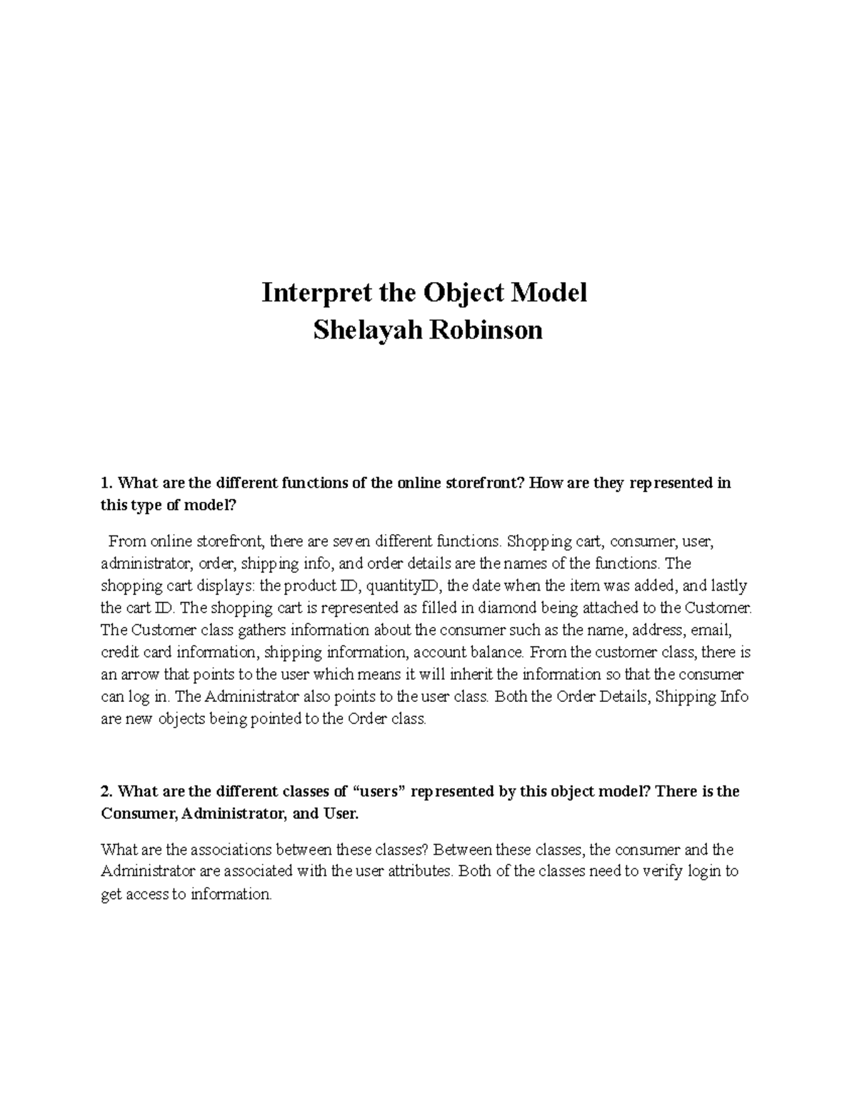 Cs 255 Evaluate An Object Model Interpret The Object Model Shelayah Robinson 1 What Are The