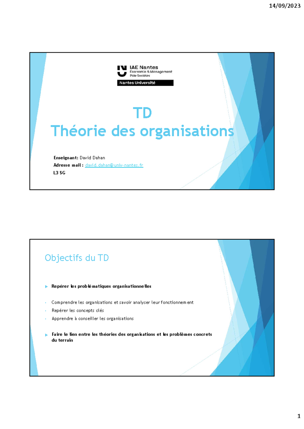 TD Th O L3 SG 2023 séance 1 - TD Théorie des organisations Enseignant: David Dahan Adresse mail ...