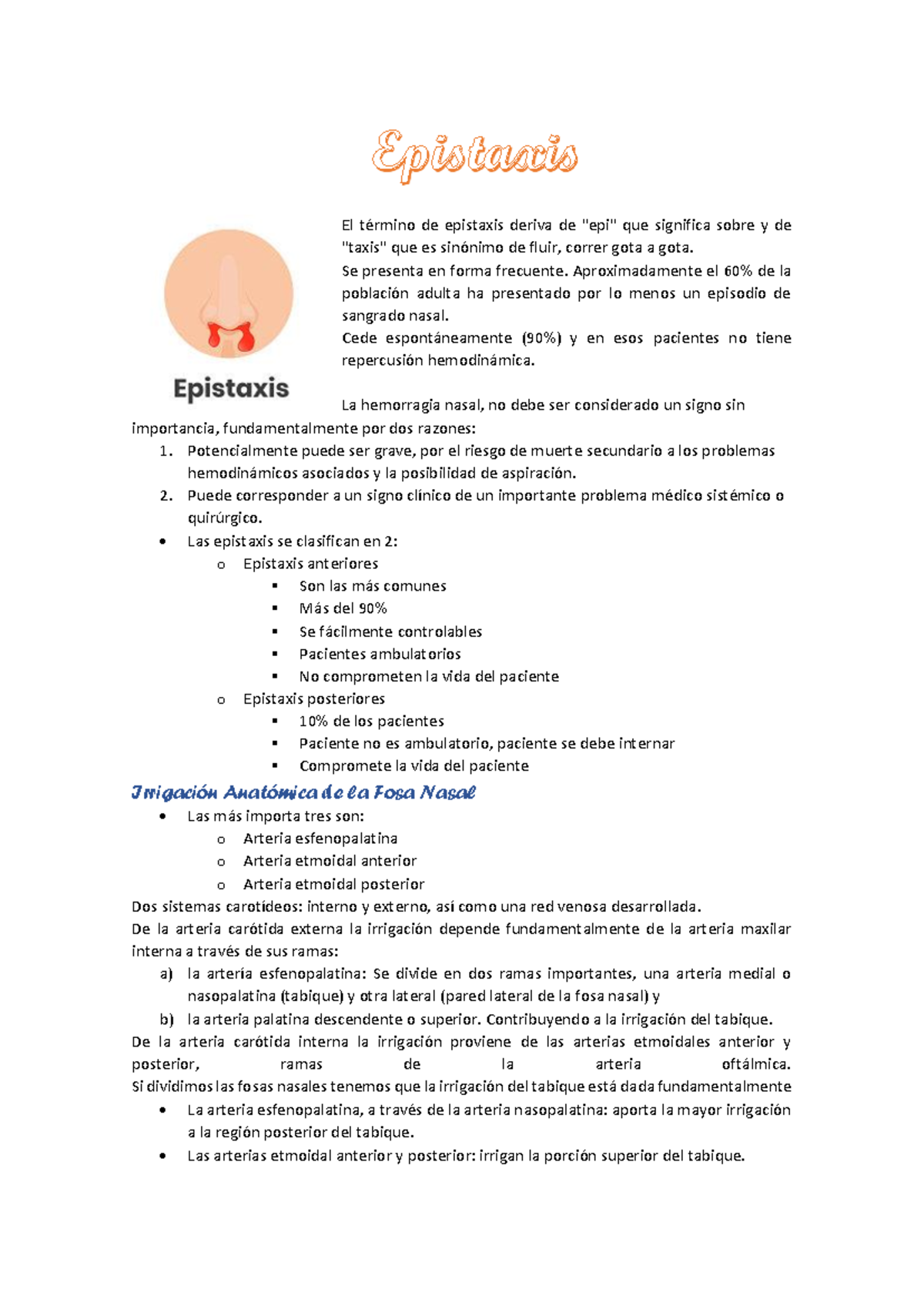 Epistaxis anterior y posterior - El término de epistaxis deriva de "epi ...