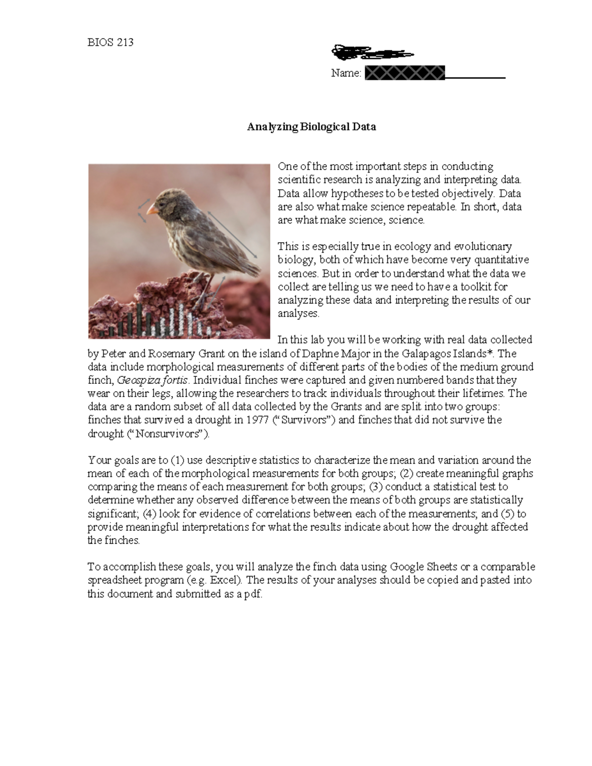 Data Analysis Lab - Name: Analyzing Biological Data One of the most ...