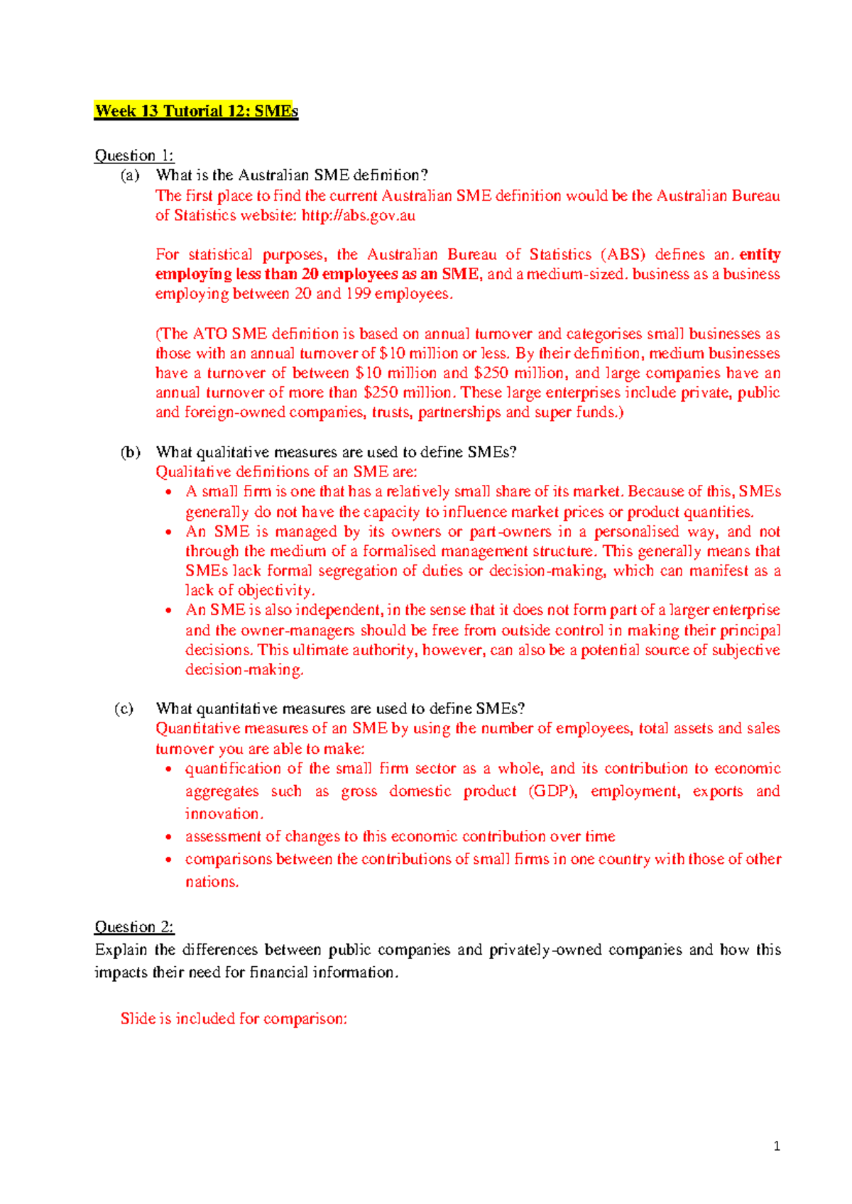 AYB311 T12 solutions-1 - 1 Week 13 Tutorial 12: SMEs Question 1: (a ...