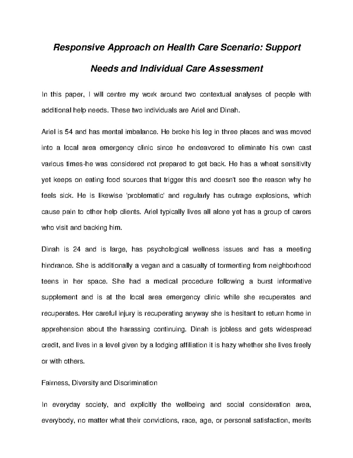Responsive Approach on Health Care Scenario: Support Needs and ...