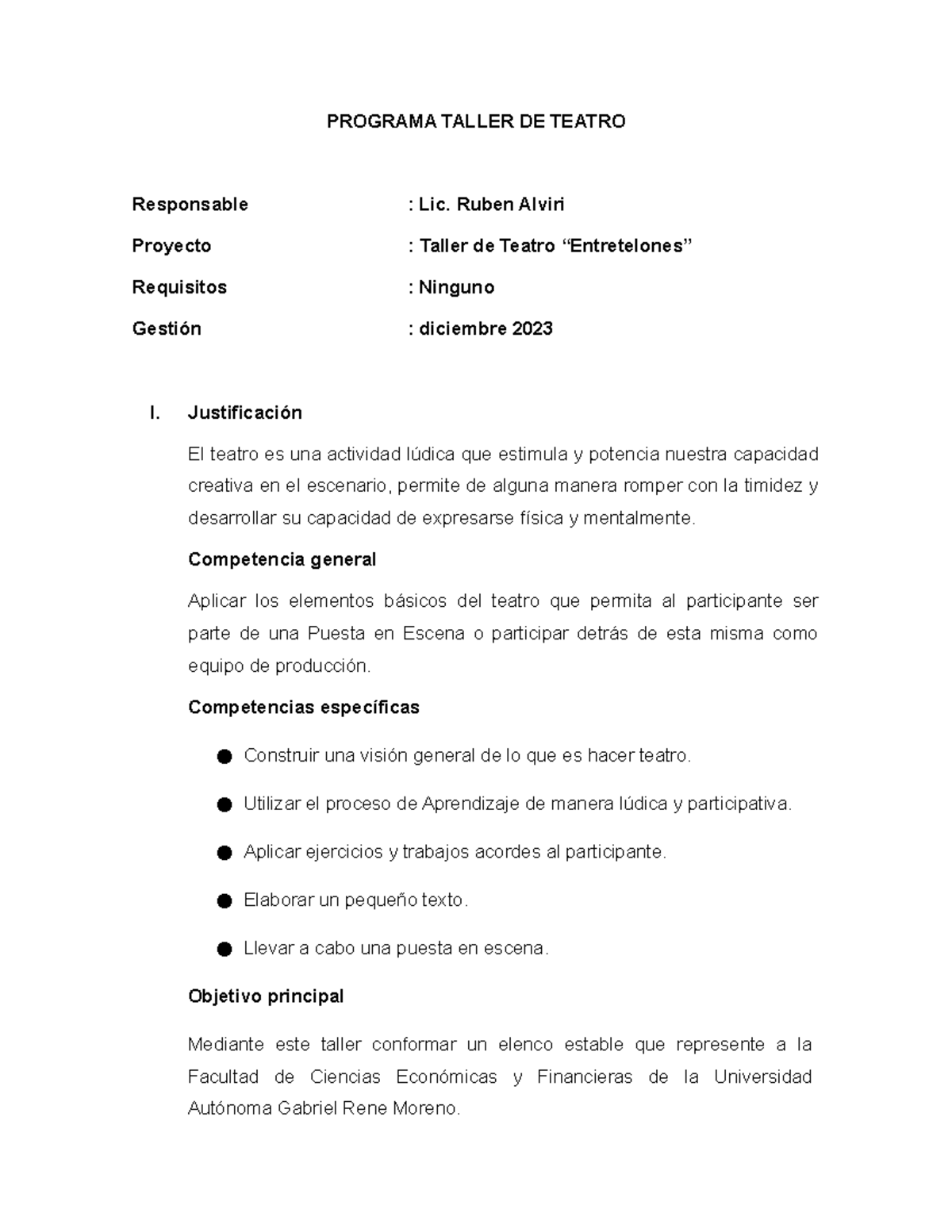 Propuesta Programa Taller DE Teatro 2023 - PROGRAMA TALLER DE TEATRO Responsable : Lic. Ruben ...