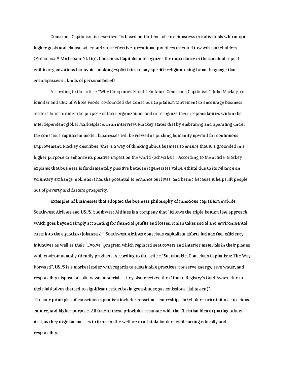 MGMT 605 T1D1 - Topic 1 Discussion 1 - Conscious Capitalism is ...