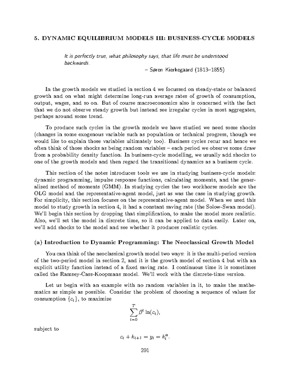 Buisness cycle models - 5. DYNAMIC EQUILIBRIUM MODELS III: BUSINESS ...
