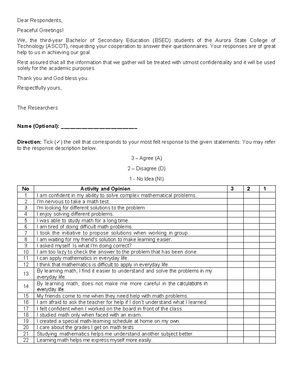 Questionnaire - Dear Respondents, Peaceful Greetings! We, the third ...