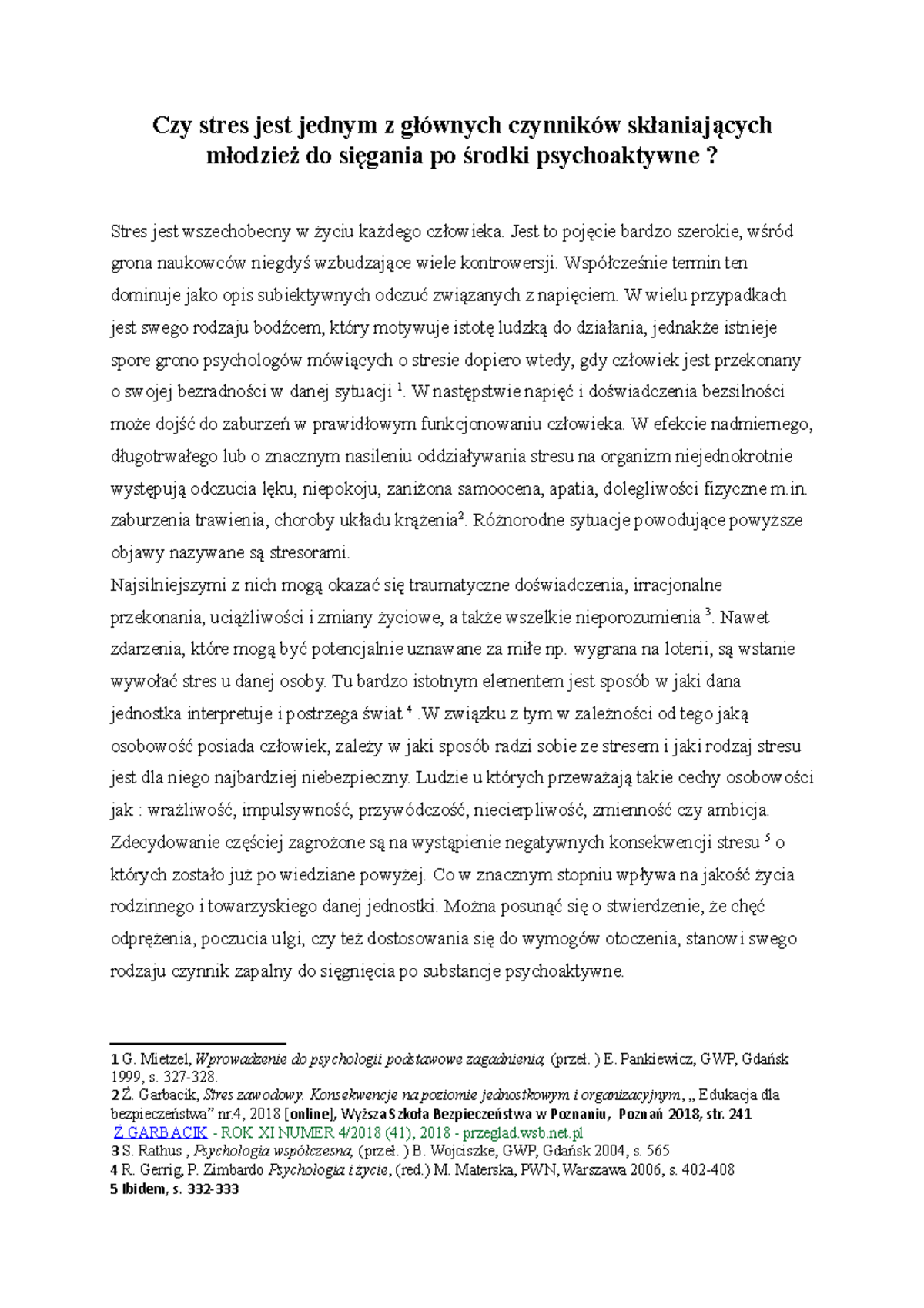 Esej psychologiczny - Czy stres jest jednym z głównych czynników ...