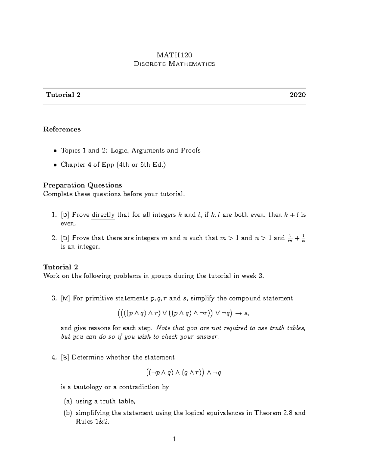 20Tutorial 2 - tut2 - MATH Discrete Mathematics Tutorial 2 2020 References Topics 1 and 2: Logic ...