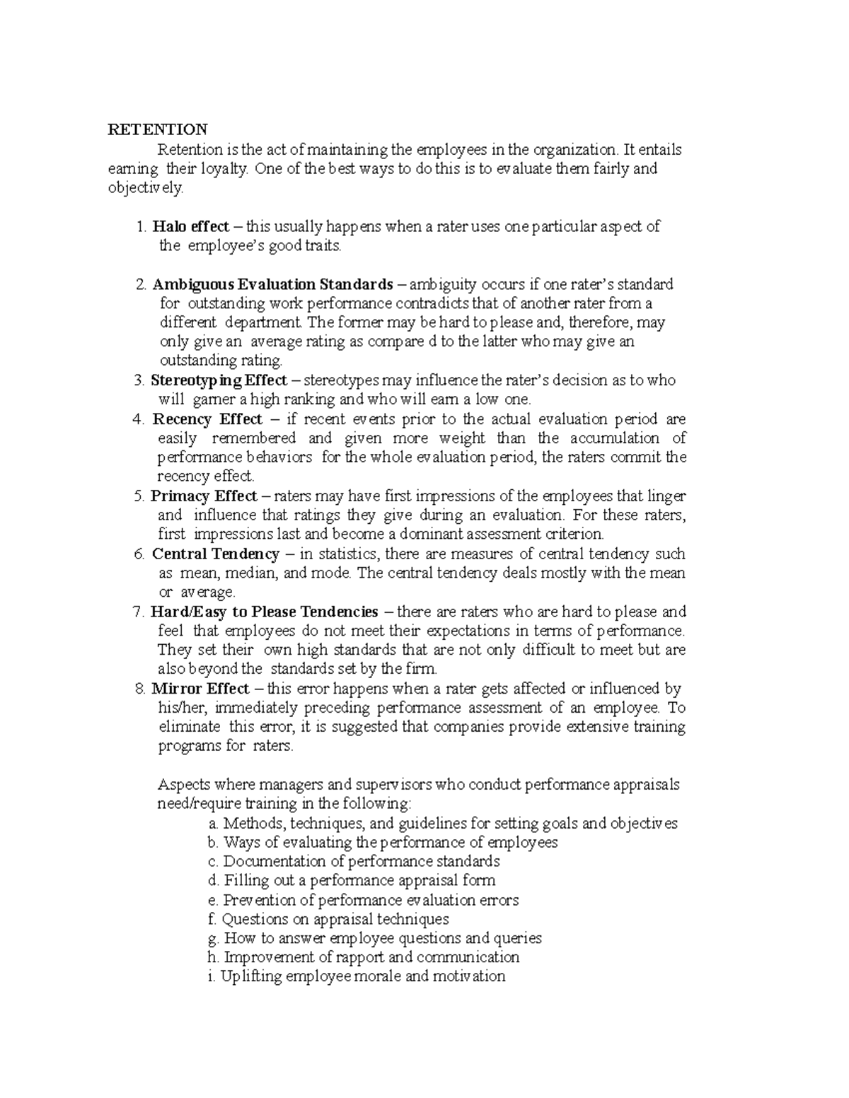 Retention - (Human Resource Management) - RETENTION Retention is the ...