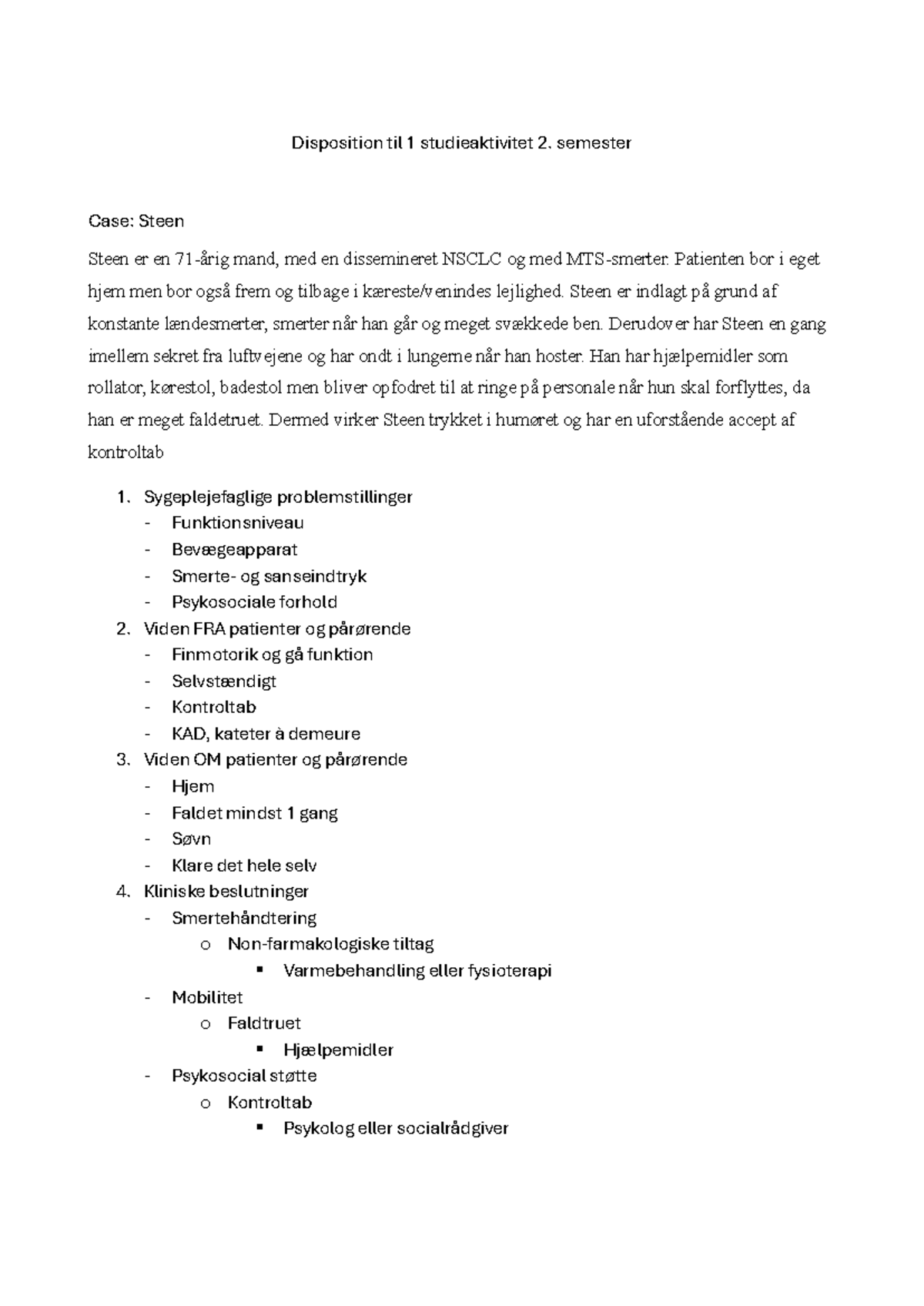 Disposition til 1 studieaktivitet 2 - Disposition til 1 studieaktivitet ...