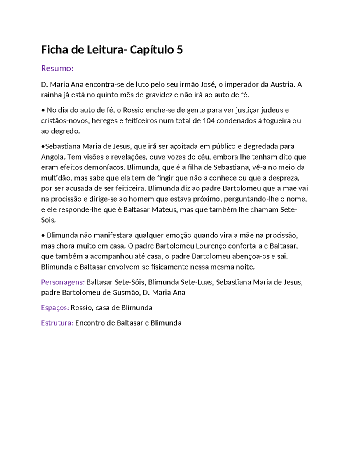 Ficha de Leitura- Capítulo 5 - Ficha de Leitura- Capítulo 5 Resumo: D. Maria Ana encontra-se de ...